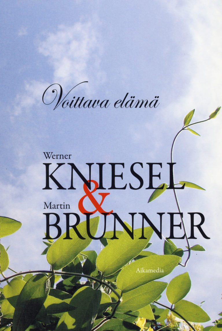 Voittava elämä (Werner Kniesel, Martin Brunner (vain 2 kpl jäljellä ...
